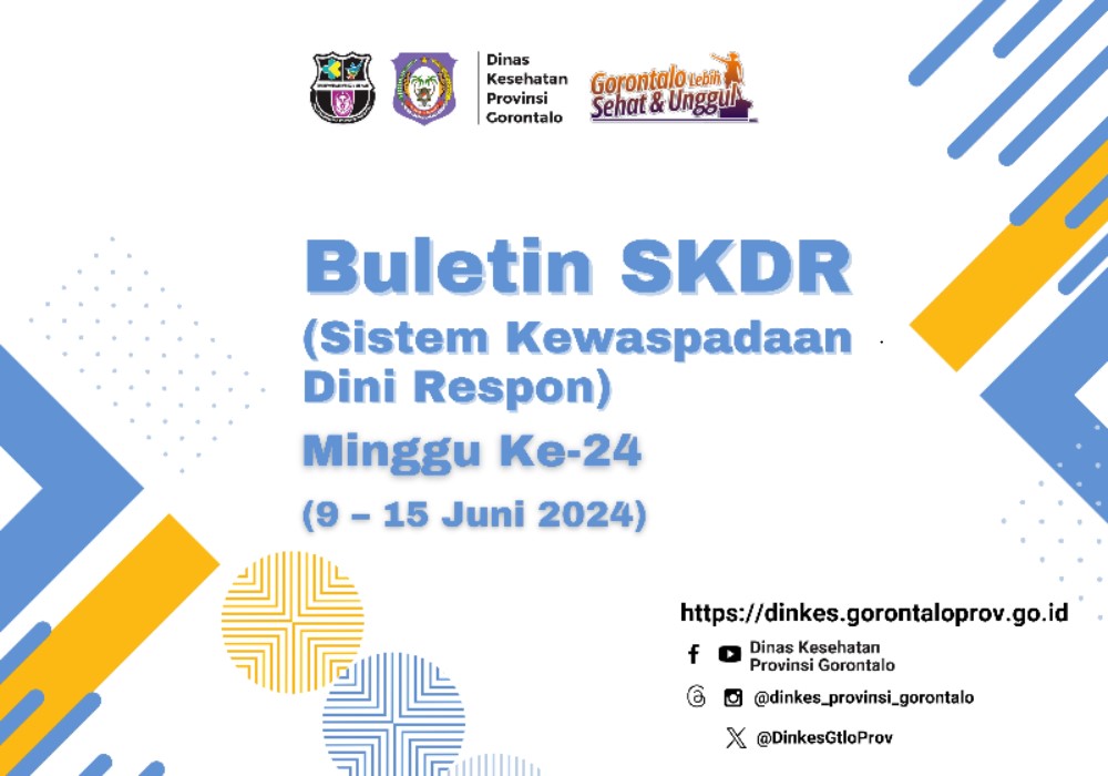Buletin SKDR (Sistem Kewaspadaan Dini Respon) Gorontalo Minggu Ke-24 ...